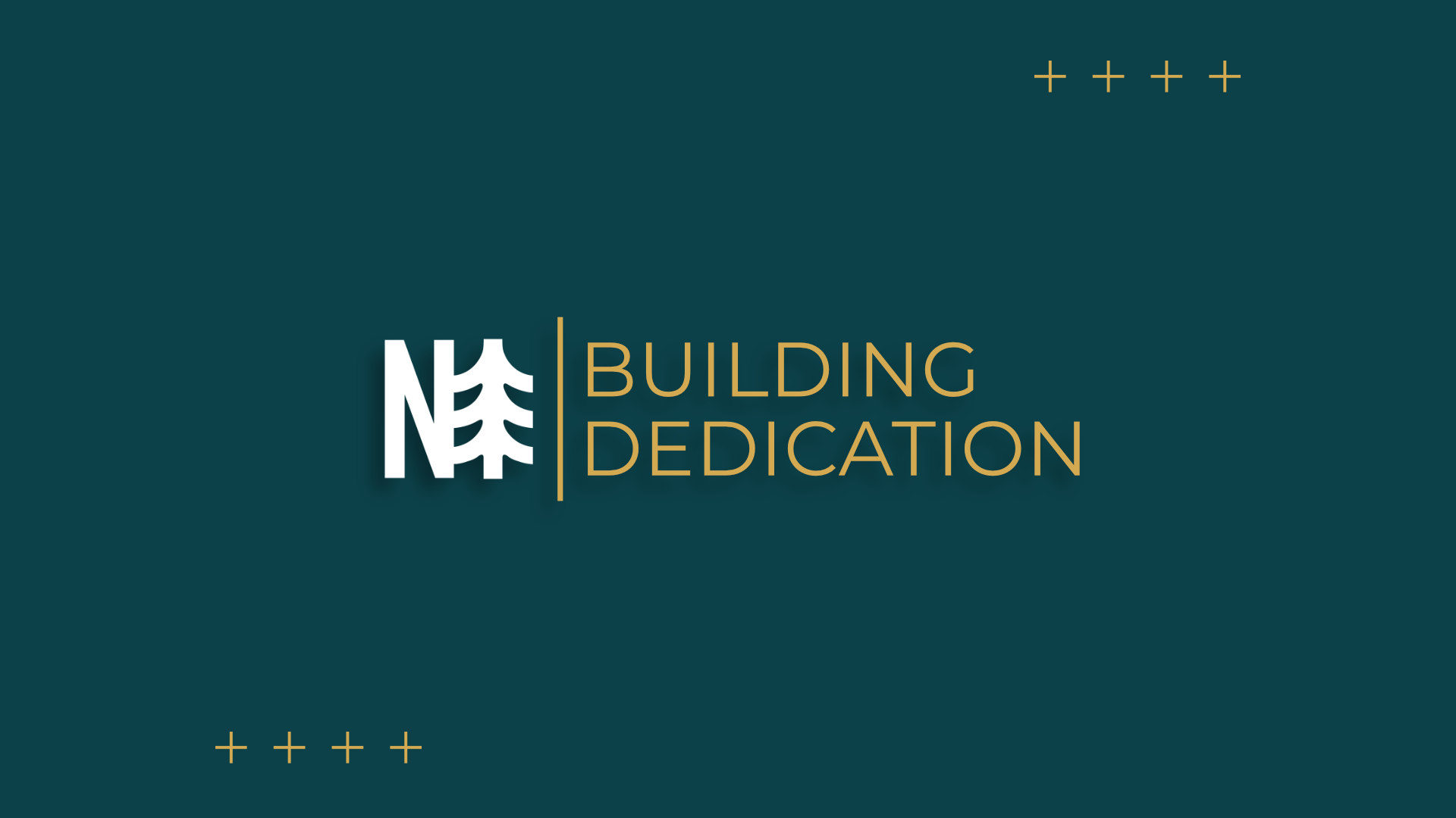 Building Dedication - Northwood Church